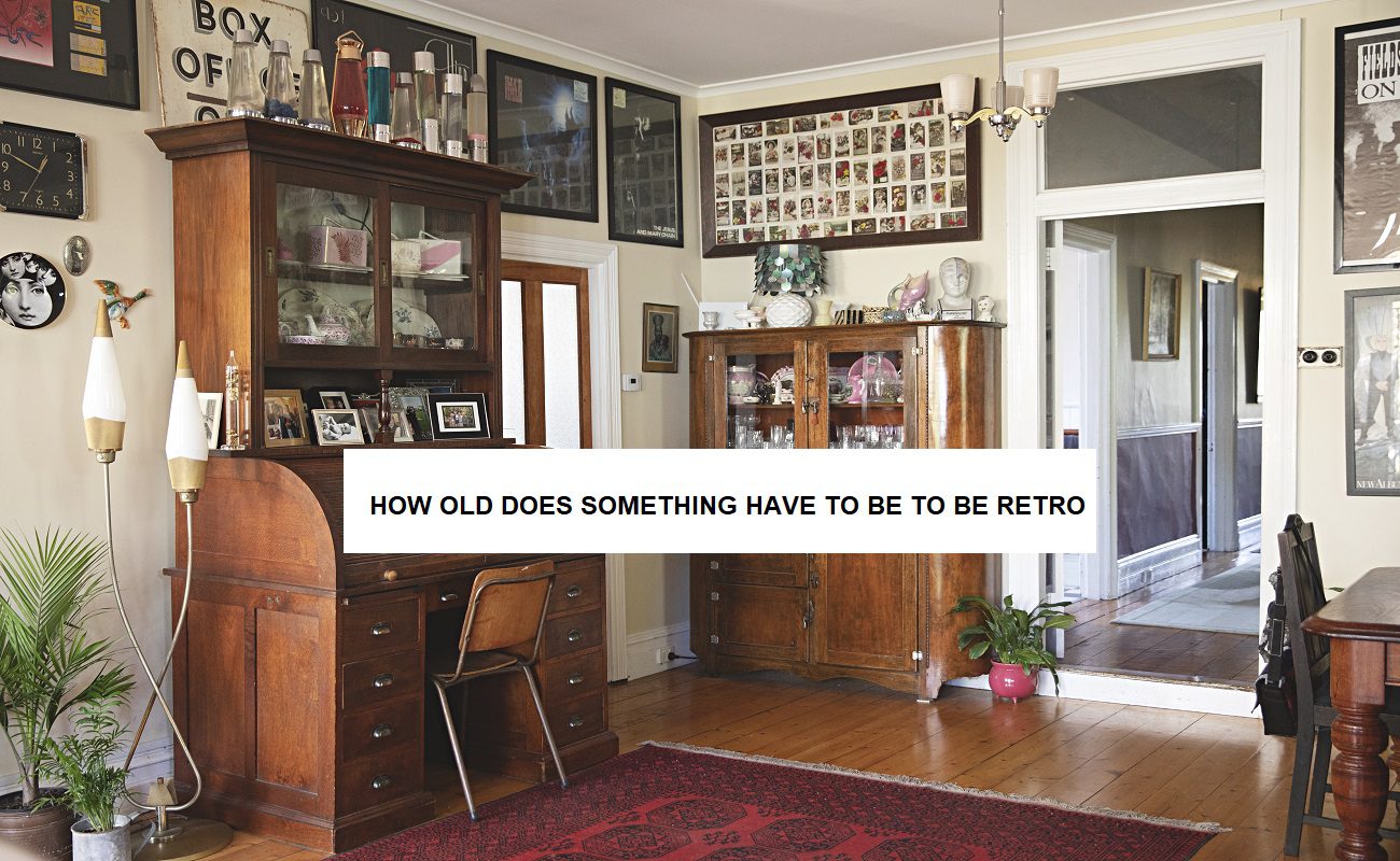 How Old Does Something Have To Be To Be Retro Explosion Of Fun