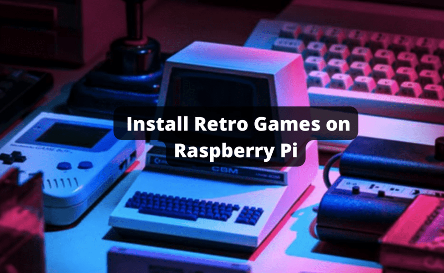 How To Download Retro Games On Raspberry Pi - Explosion Of Fun